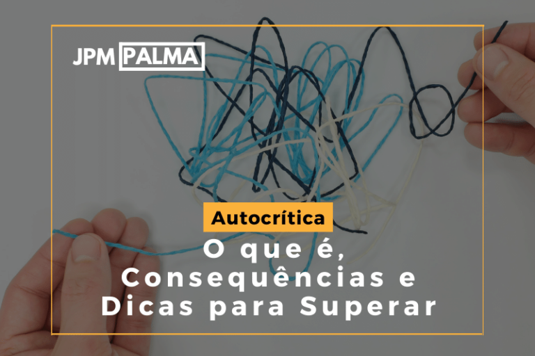 Autocrítica: O que é, Consequências e Dicas para Superar
